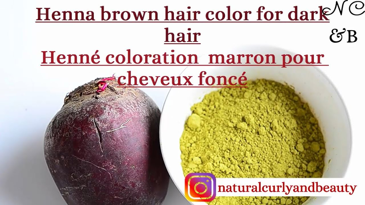 Henne Coloration marron pour cheveux foncé | Henna brown hair color for ...