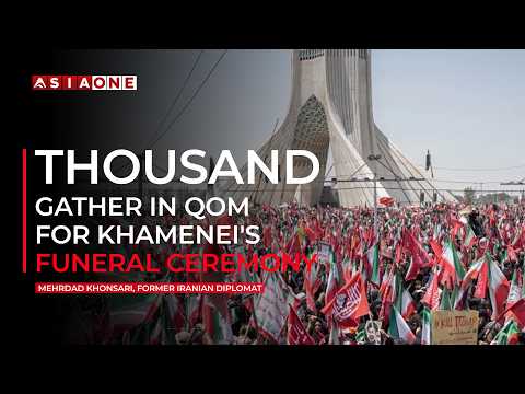 Thousands Gather in Qom for Khamenei's Funeral Ceremony - Mehrdad Khonsari | Asia One News
