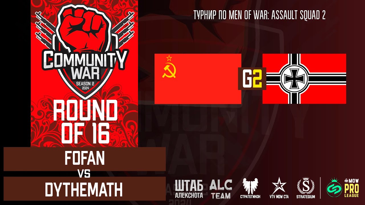 Round of 16 Match 2: FoFan vs Dythemath | Men of War: AS2 - YouTube