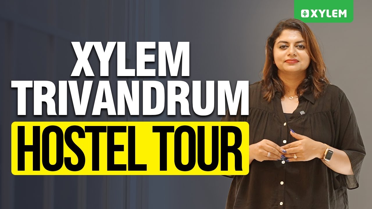 XYLEM TRIVANDRUM HOSTEL TOUR | Xylem NEET - YouTube