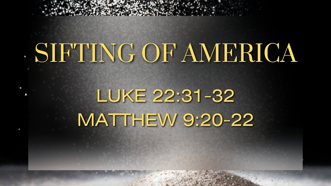 “SIFTING OF AMERICA” Pastor Michael Mauldin Cross Way Church - YouTube