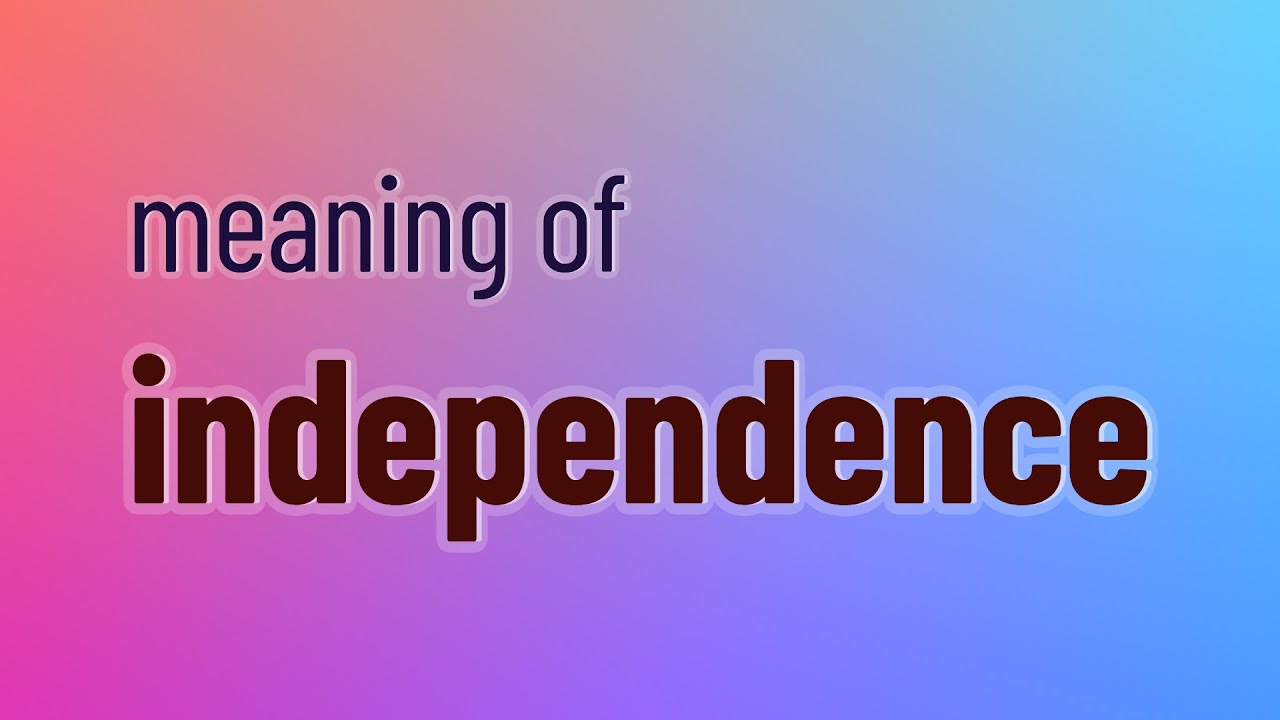 Independence - 44 English Vocabulary Flashcards - YouTube