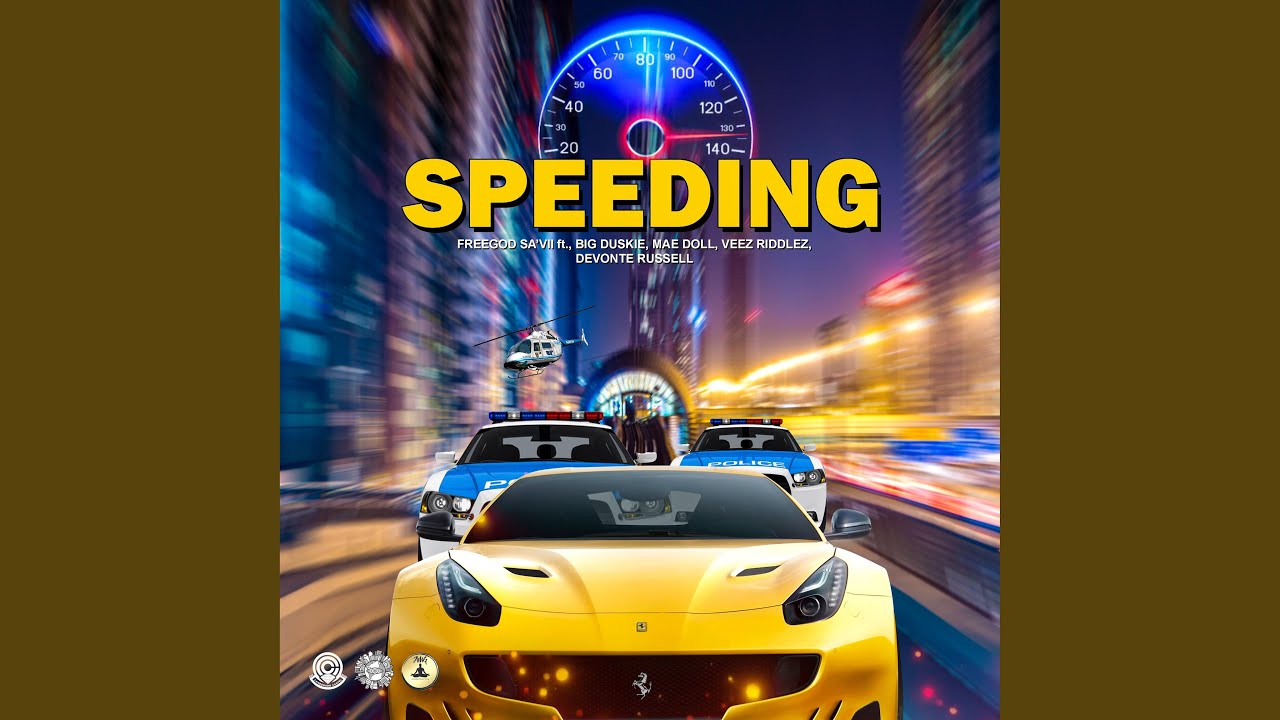 Speeding (feat. Big Duskie, Mae Doll, Veez Riddlez & DeVonte Russell) - YouTube
