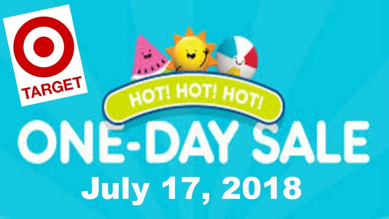 Target One Day Sale Starts Tomorrow ONLY ONLY 7/17/2018 - YouTube
