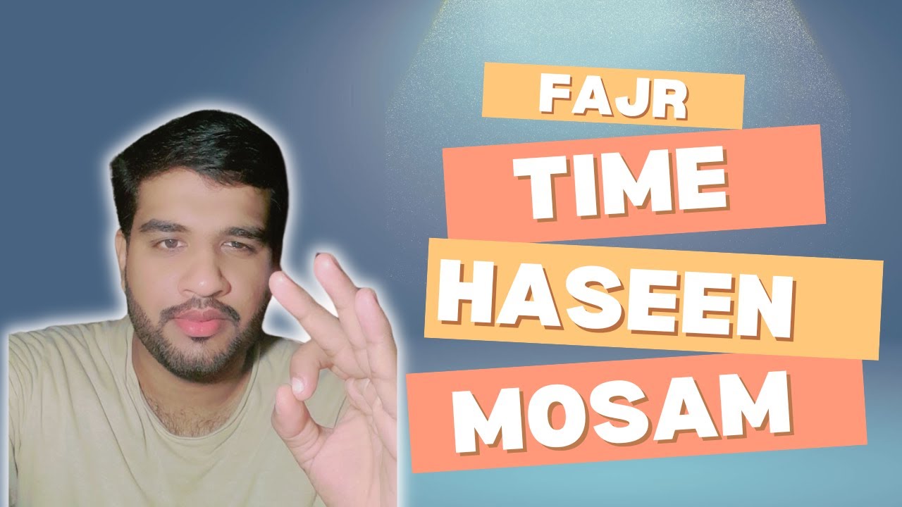 Haseen Mosam| #foryou #weather #Love #mosam #fyp #viralvideo # ...
