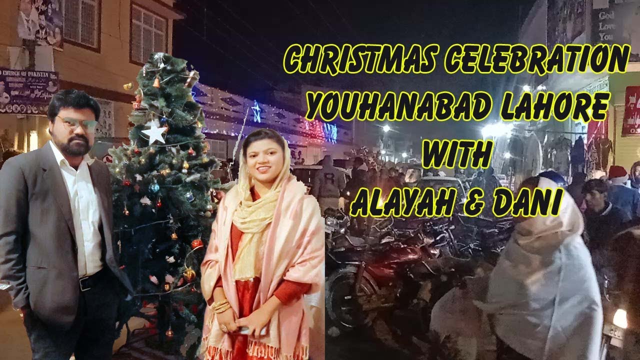 Christmas Evening at Youhanabad Lahore | Christmas Celebration ...