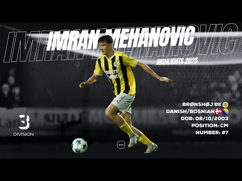 Imran Mehanovic - 2025 Highlights