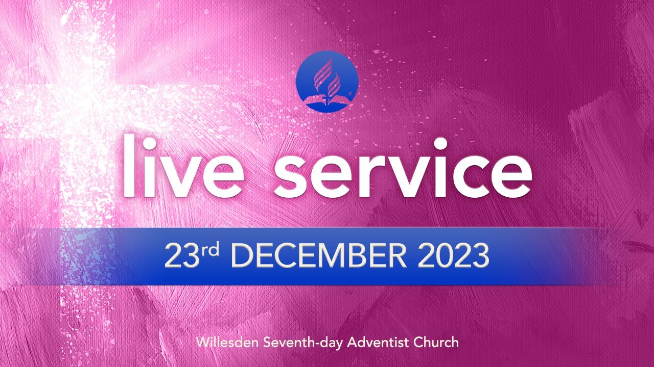 Saturday 23rd December 2023 - Live Service - YouTube