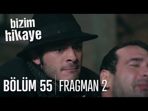 Bizim Hikaye 55. Bölüm 2. Fragmanı