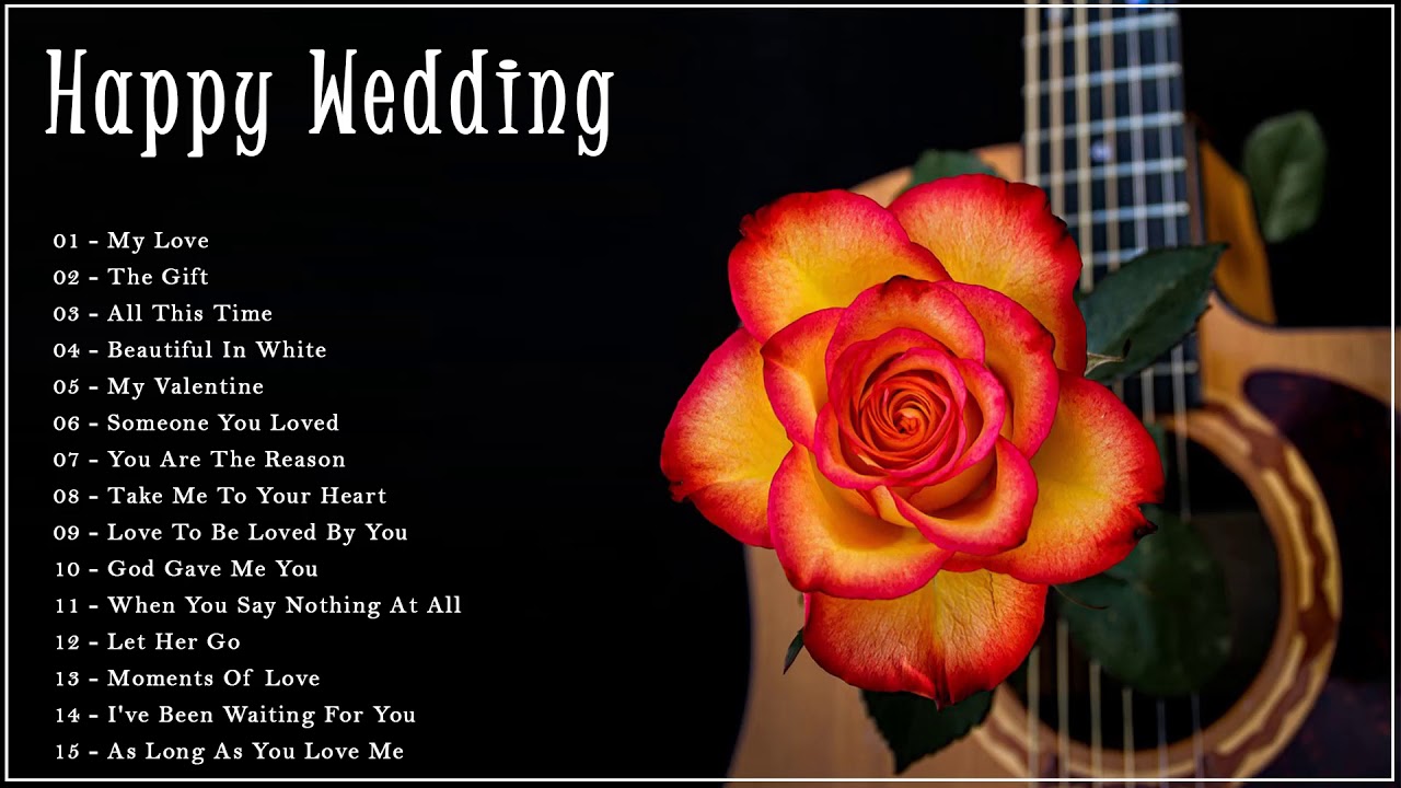 2020 perfect wedding songs - Best Wedding Songs 2020 - Wedding Love ...