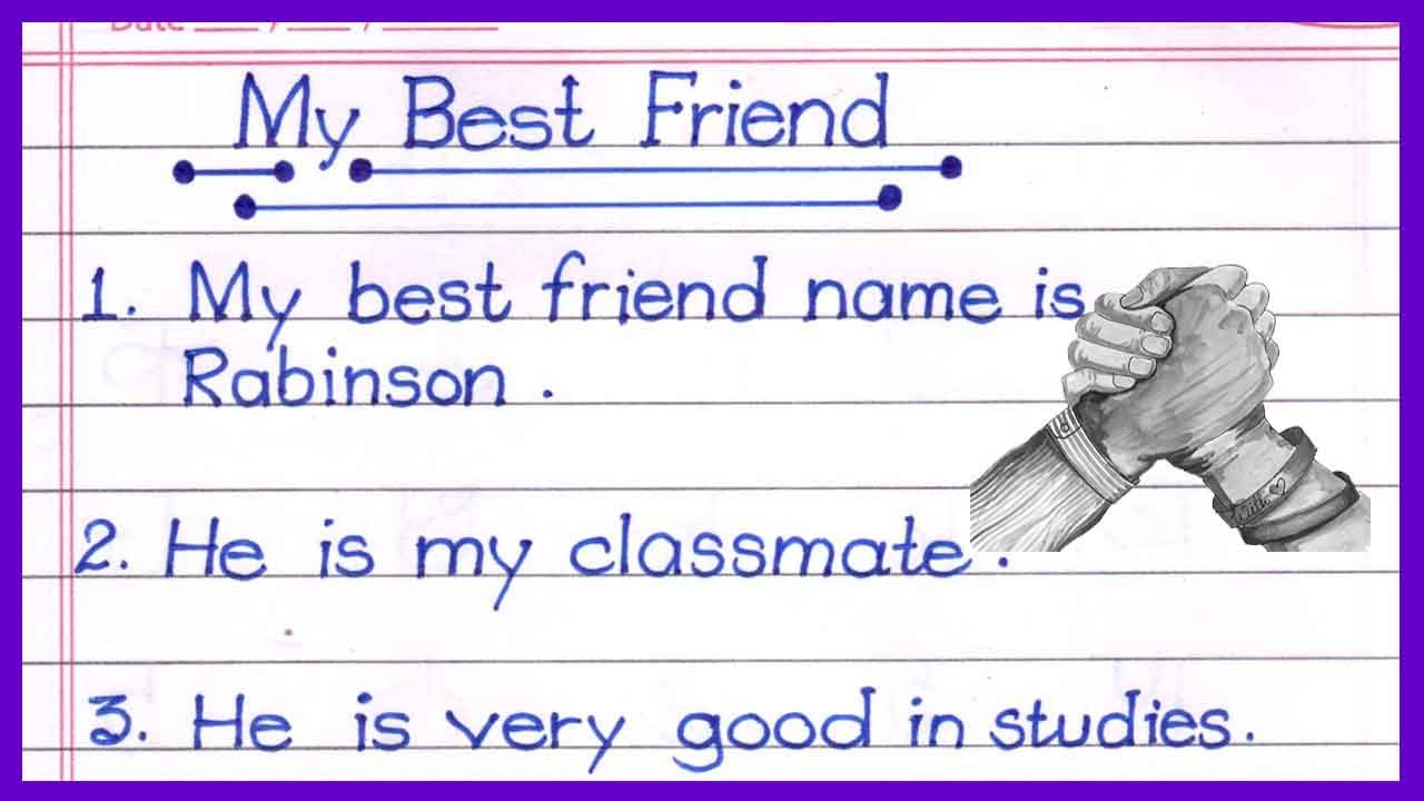 ESSAY ON MY BEST FRIEND | 10 LINES ESSAY ON MY BEST FRIEND ...