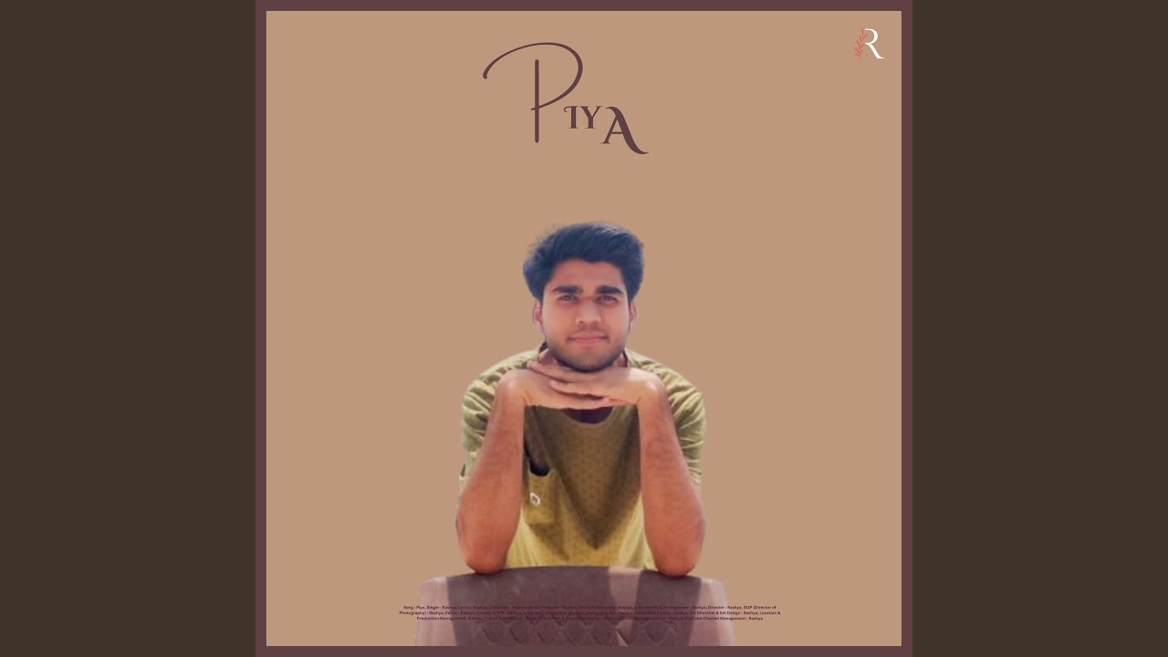 Piya - YouTube