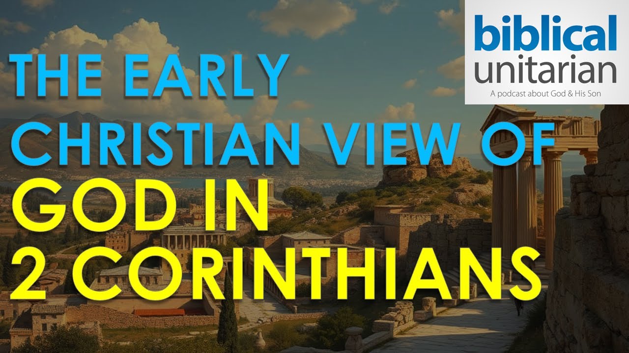 130 - The Early Christian View of God in 2 Corinthians | Biblical ...