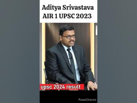 aditya srivastav AIR 1 2023 upsc result|| upsc topper #shorts #trending ...