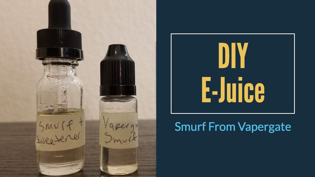 DIY E Juice - Smurf From Vapergate - YouTube