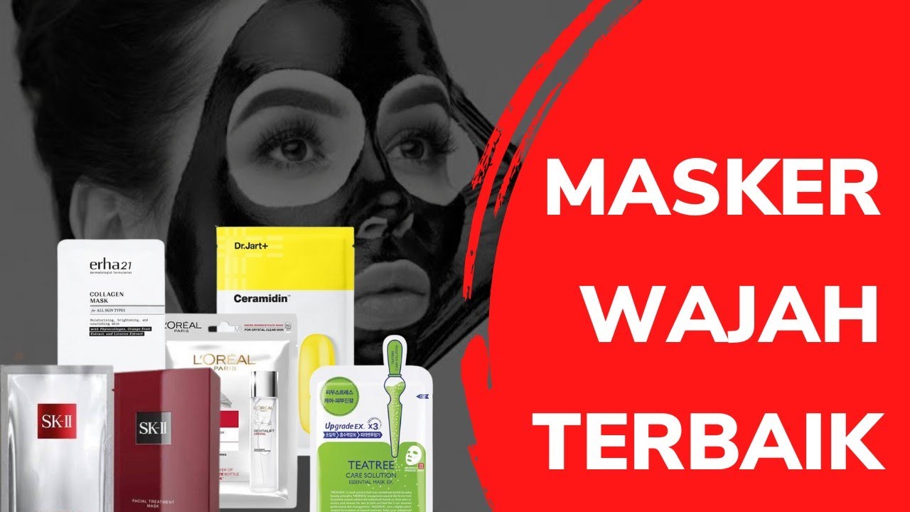 Rekomendasi Masker Wajah Murah Terbaik Untuk Perawatan Harian - YouTube