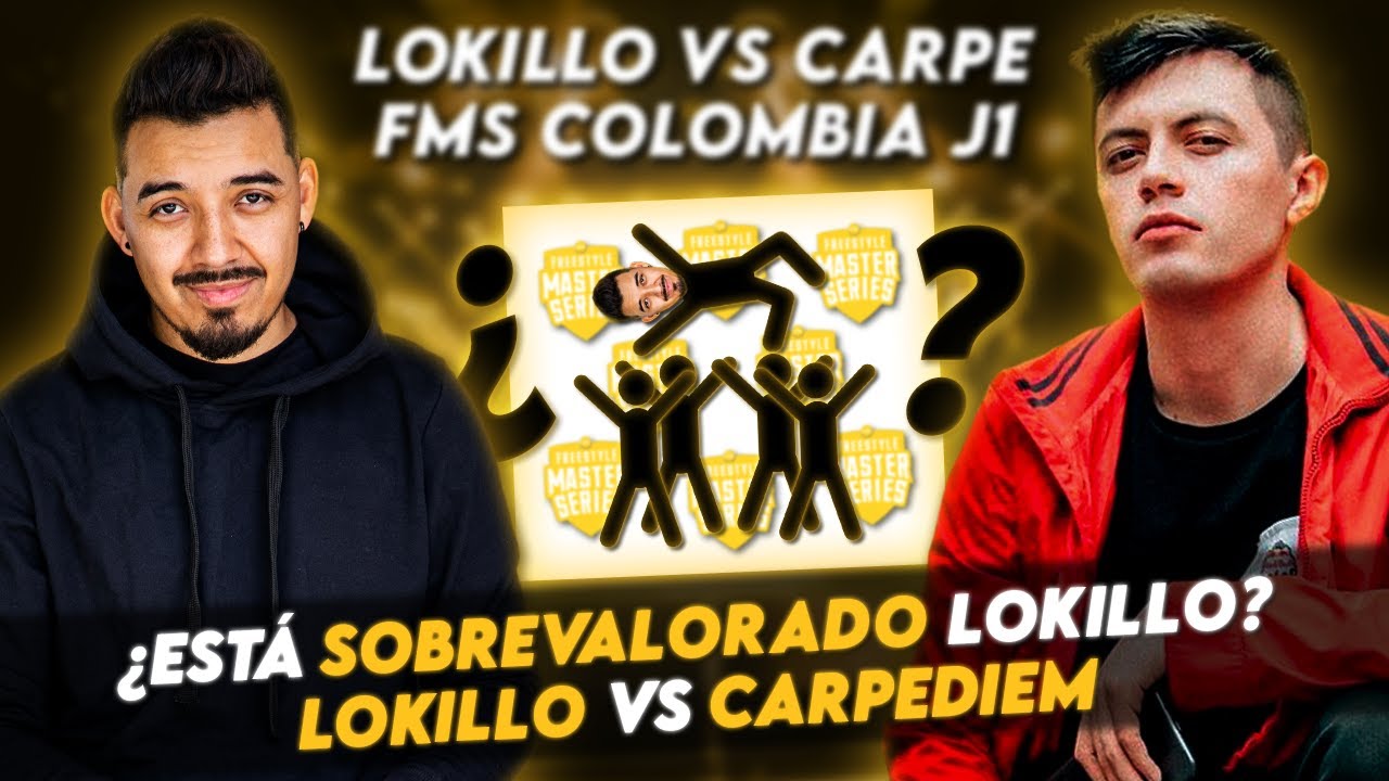 ¿ESTÁ SOBREVALORADO LOKILLO? | LOKILLO VS CARPEDIEM FMS COLOMBIA J1 ...