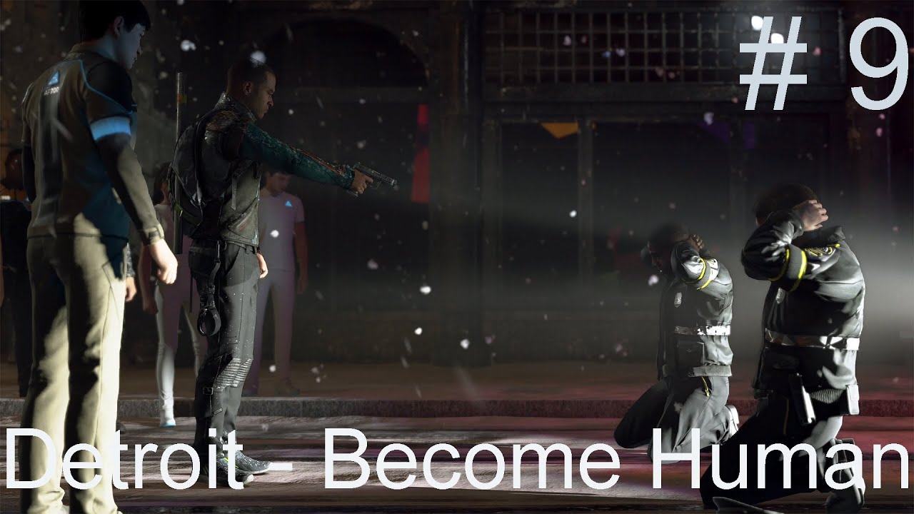 Detroit Become Human Полное прохождение часть 9 - YouTube