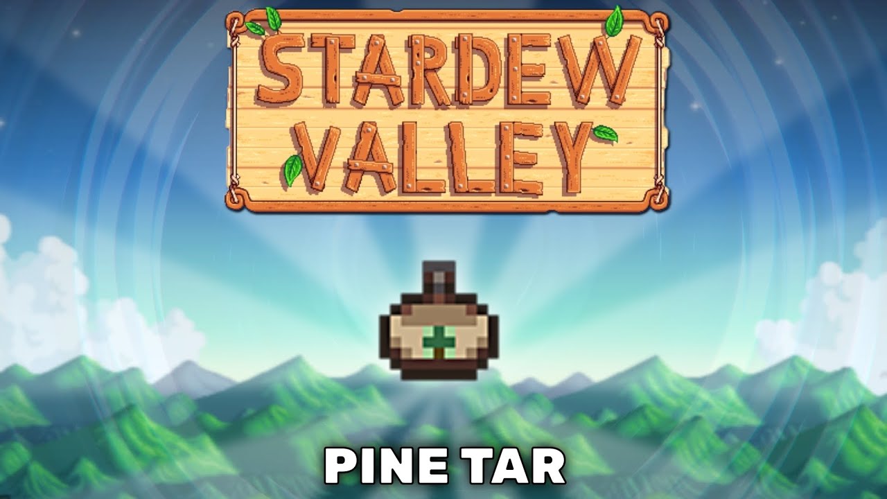 Pine Tar || Stardew Valley Tips And Trick Bahasa Indonesia - YouTube