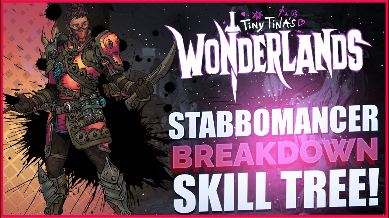 CRAZY STABBOMANCER SKILL TREE - Tiny Tina's Wonderlands Class Breakdown ...