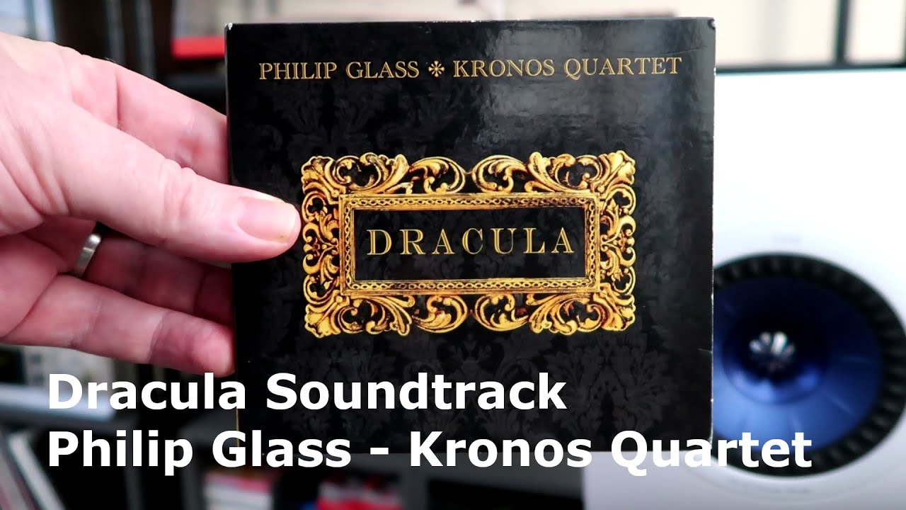 CD Spotlight: Dracula Soundtrack - Philip Glass - Kronos Quartet - YouTube
