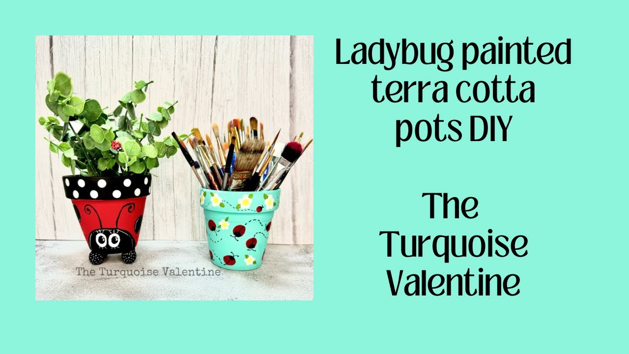 Ladybug painted terra cotta pots DIY - YouTube