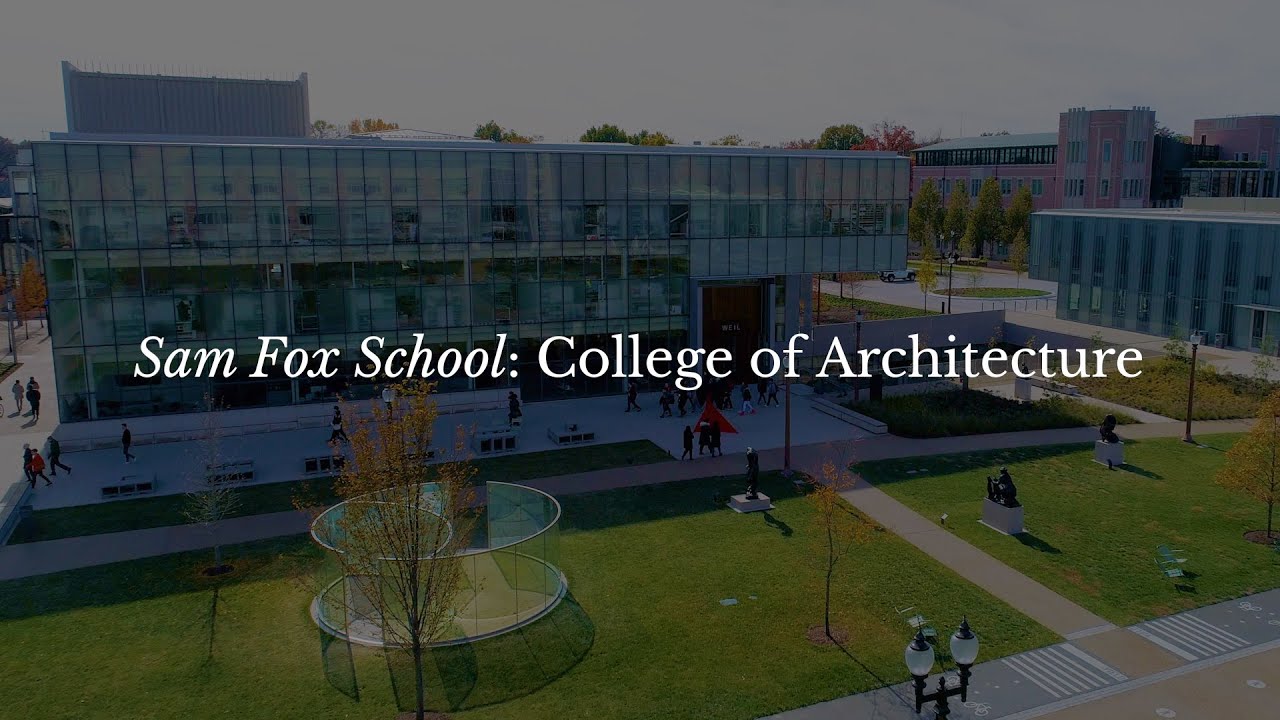 Introducing Sam Fox School - College of Architecture | Washington ...