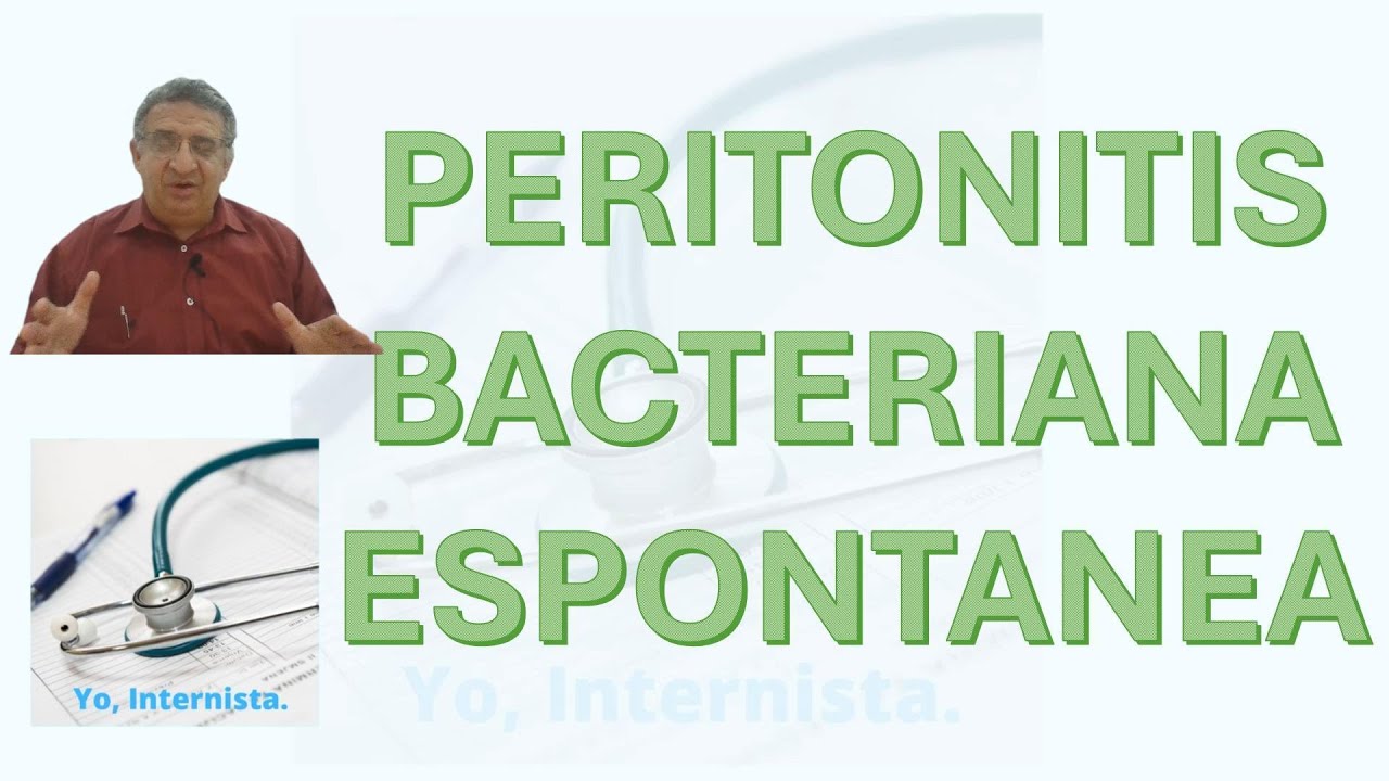 PERITONITIS BACTERIANA ESPONTANEA - YouTube
