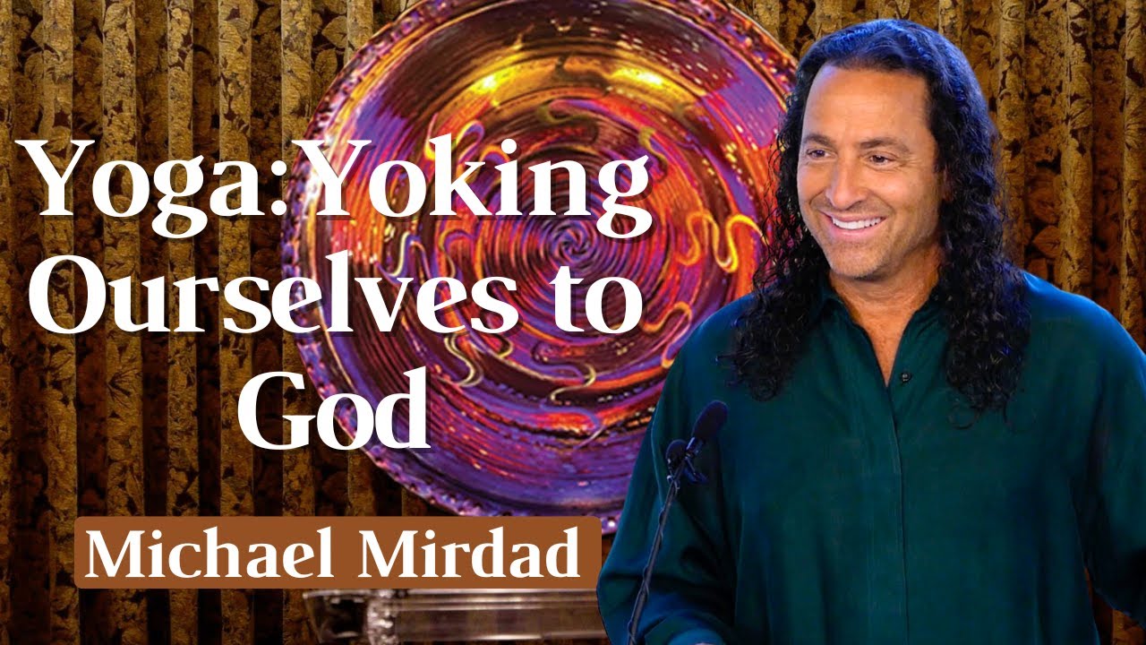 Yoga: Yoking Ourselves to God - YouTube
