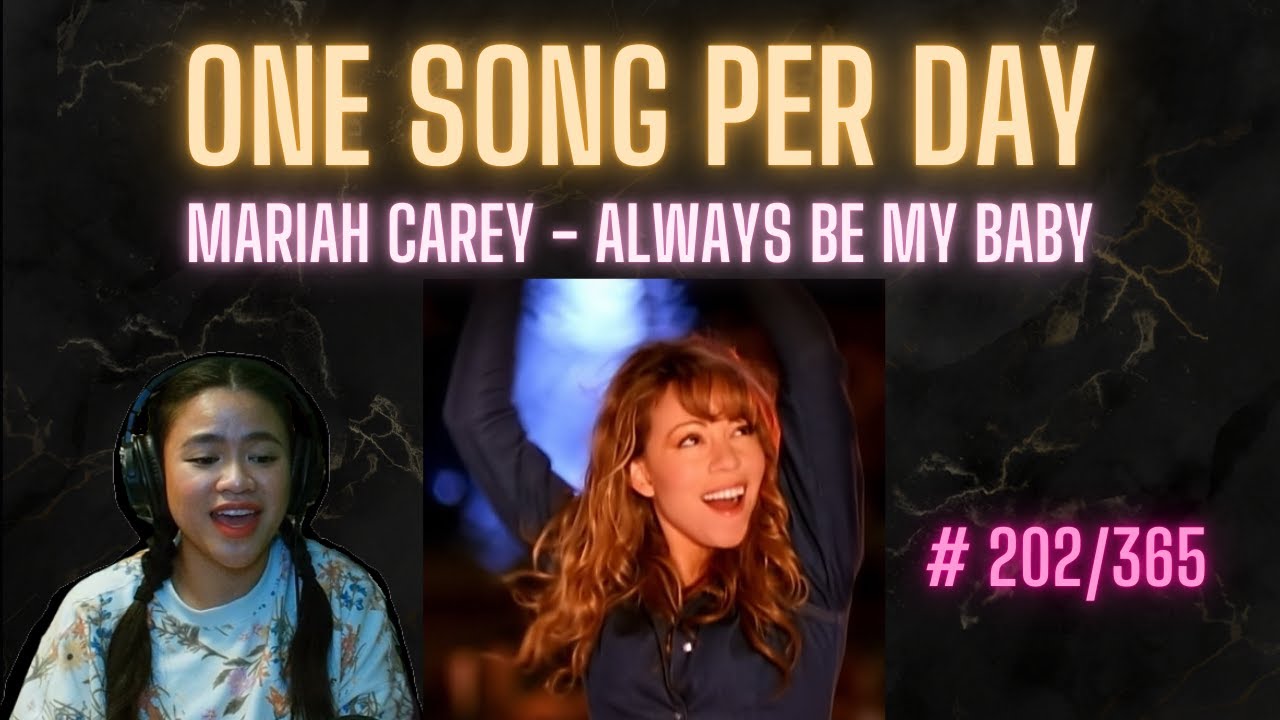 Mariah Carey - Always Be My Baby (Cover by ArchiveE3) ~ One Song Per ...