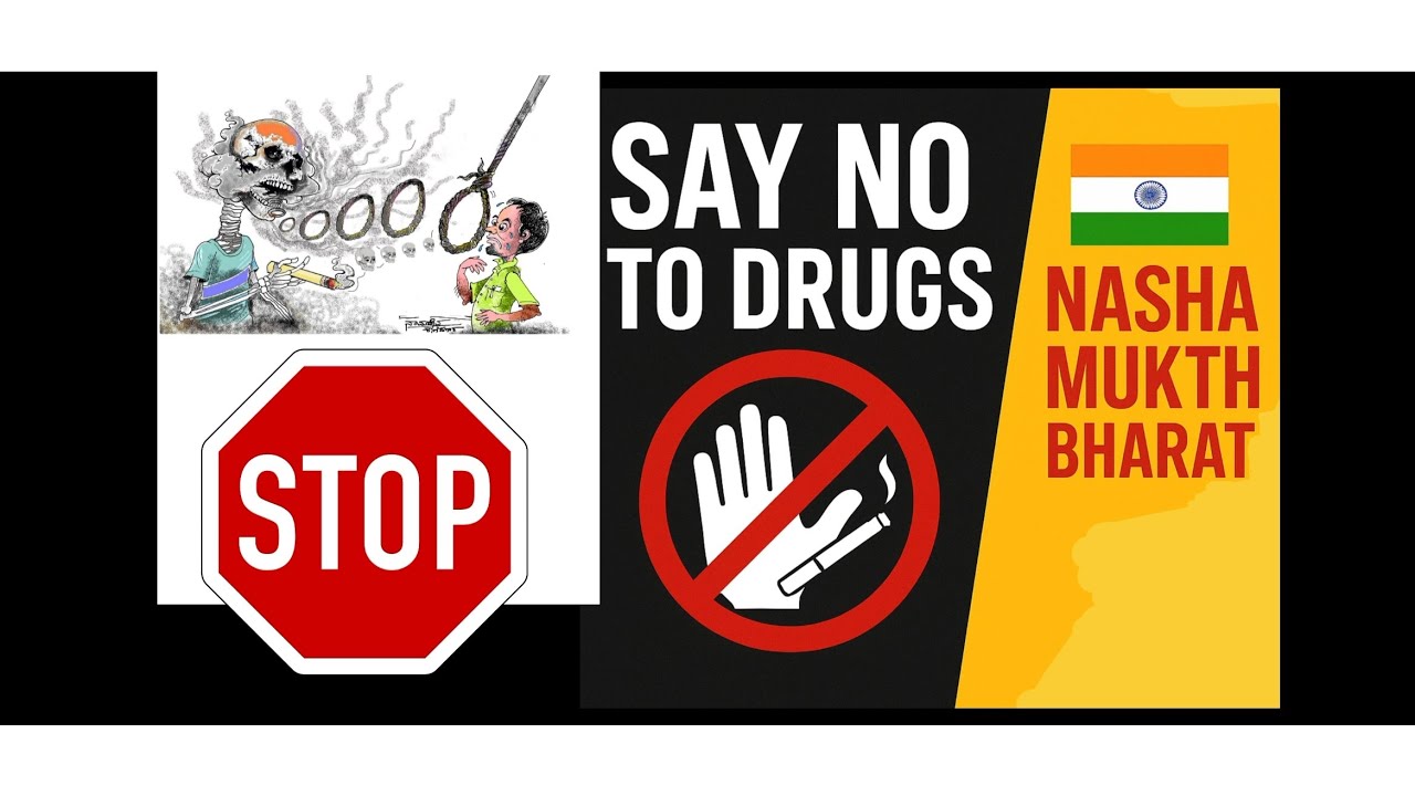 Nasha Mukth Bharat – Together for a Drug-Free Nation | Namadev ...