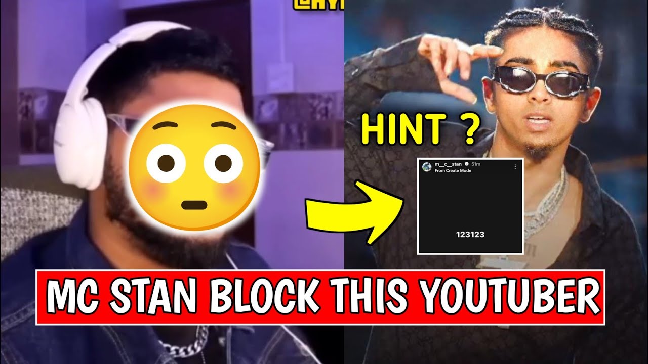 Mc Stan Block This Bigg Youtuber 😳 !! Mc Stan Story & Hint ? || - YouTube