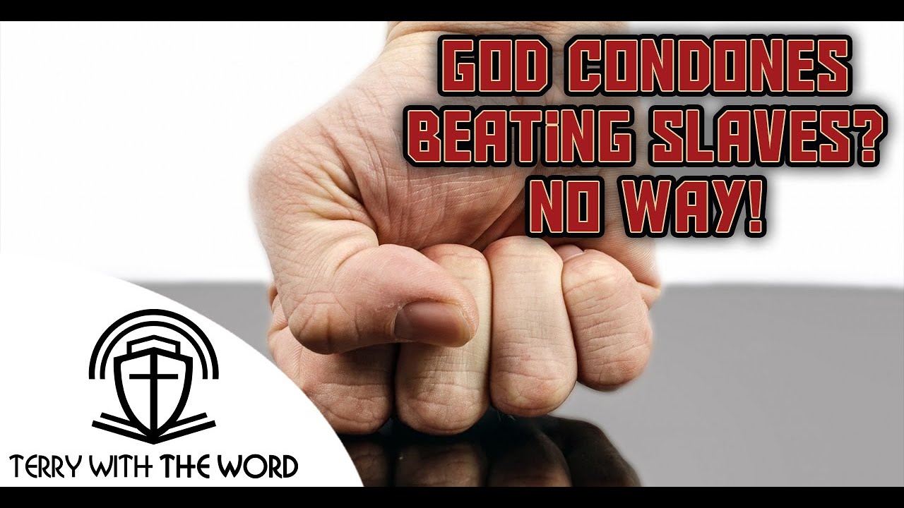 Does God Condone Beating Slaves in The Bible? - YouTube