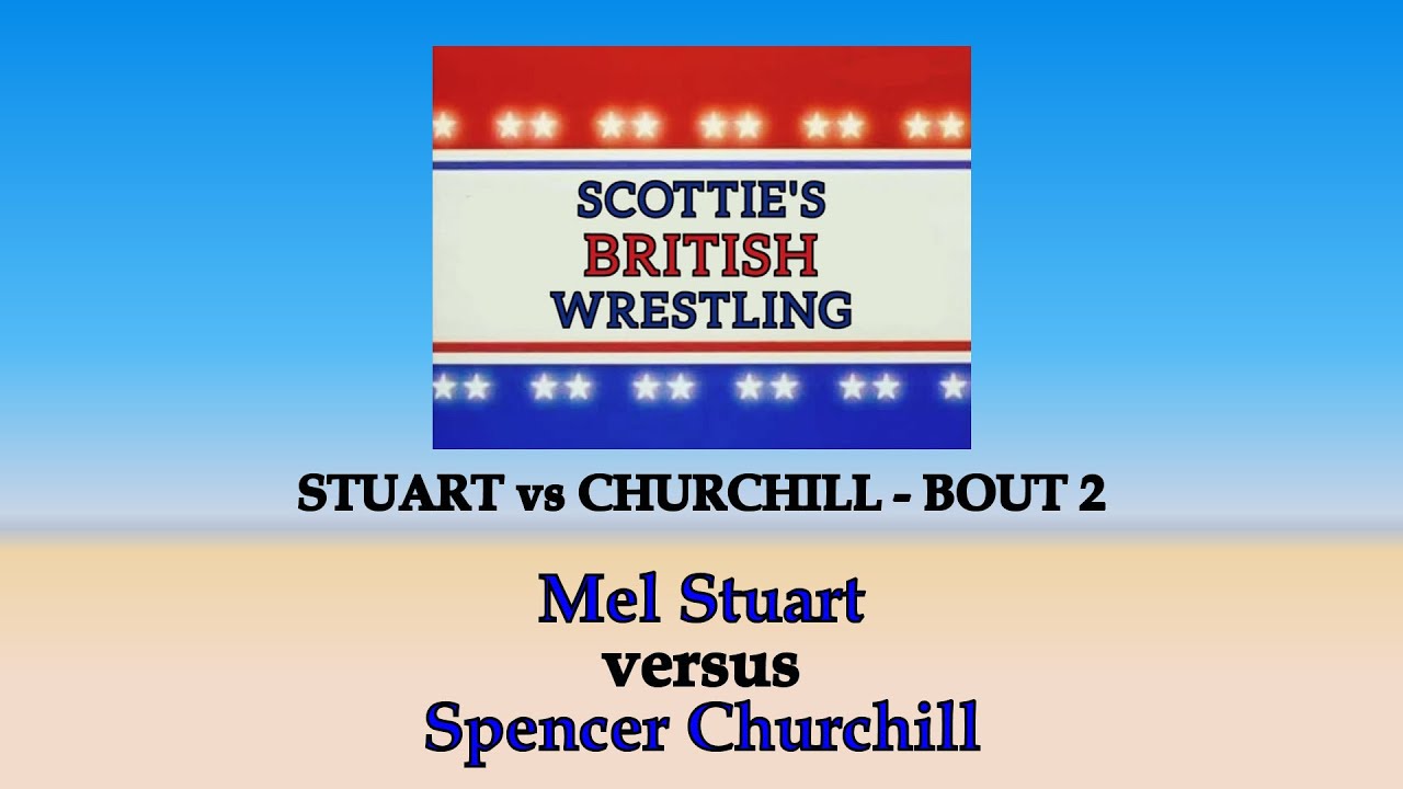 Mel Stuart vs Spencer Churchill - BOUT 2 (WORLD OF SPORT BRITISH ...