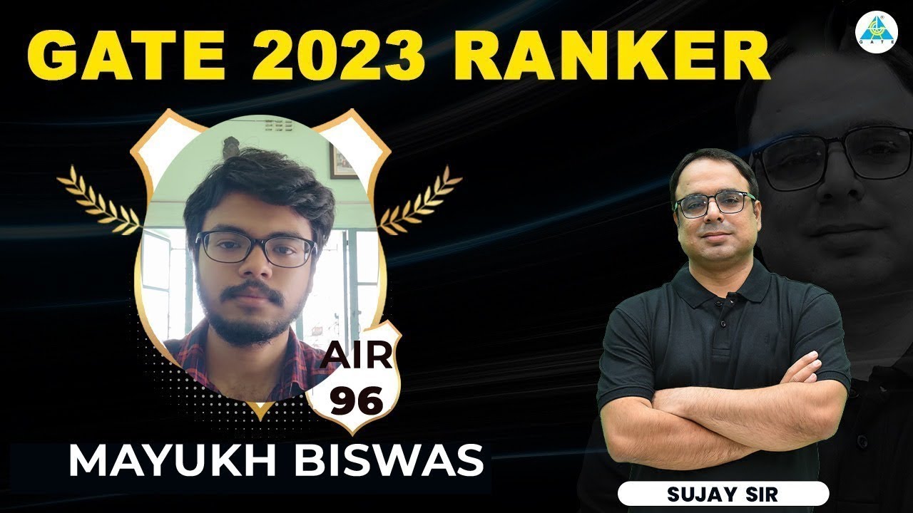 Live Interaction with Mayukh Biswas, GATE 2023, AIR-96 (EE) | By Sujay ...
