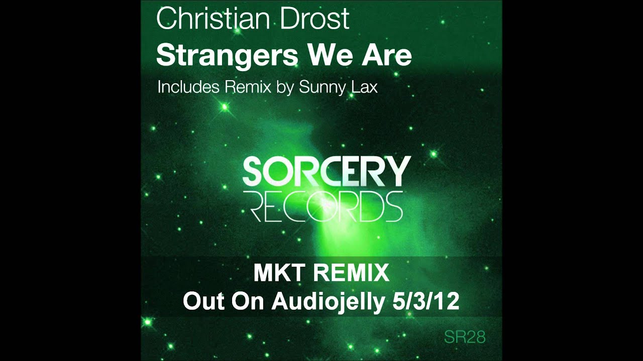 Christian Drost - Strangers We Are - YouTube