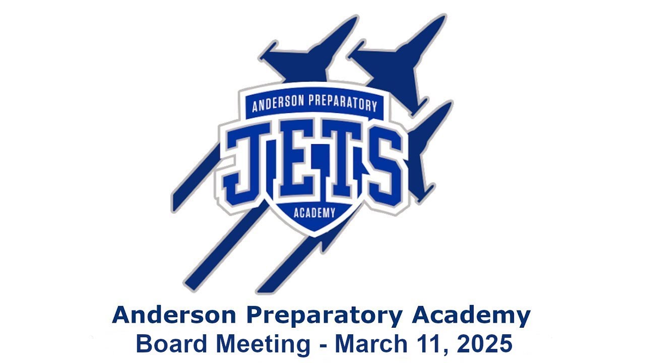 Anderson Preparatory Academy Board Meeting - 3/11/2025 - YouTube