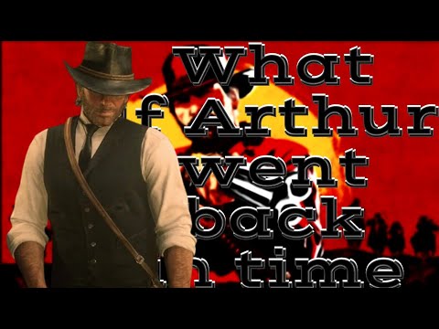 What if Arthur Morgan went back in time - YouTube