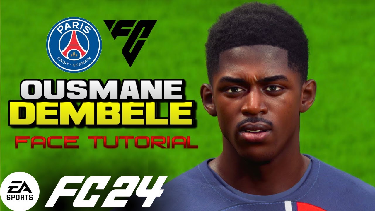 EA FC 24 OUSMANE DEMBELE FACE TUTORIAL CREATION LOOKALIKE | PRO CLUBS ...