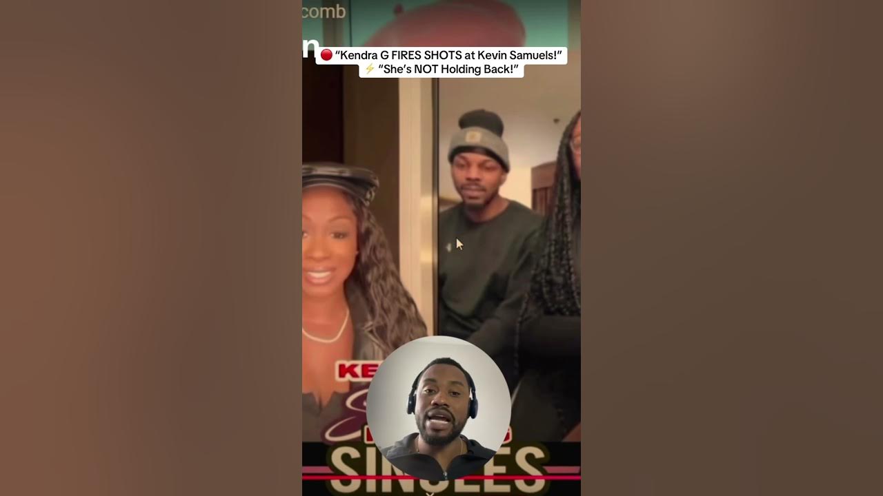 Kendra G FIRES SHOTS at Kevin Samuels – Calls Him Out! - YouTube