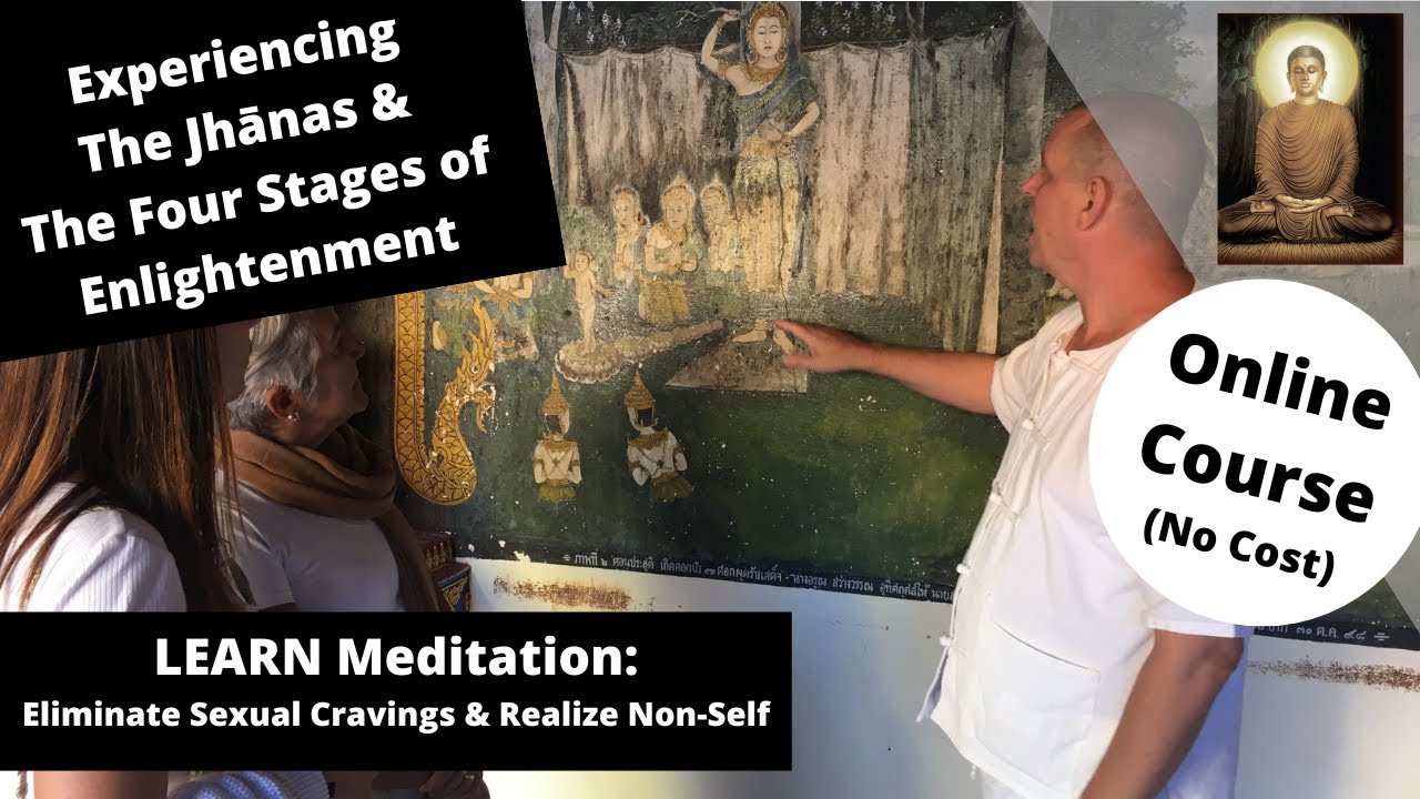 (The Four Stages of Enlightenment) LEARN Meditation: Eliminate Sexual Cravings and Realize Non ...