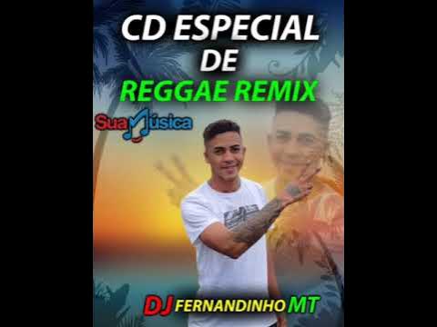 cd dj fernandinho mt especial de reggae remix 2024 - YouTube