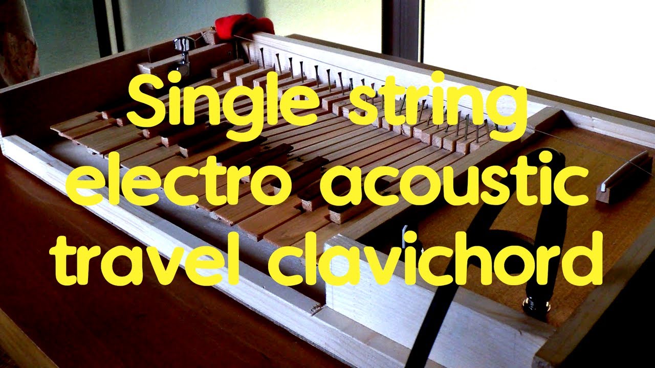One string, semi acoustic travel clavichord! - YouTube