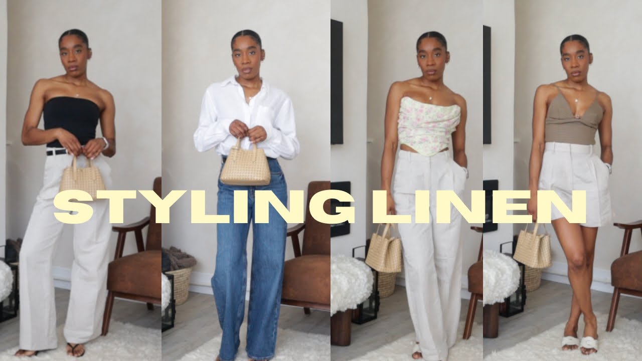 STYLING LINEN | Creating Linen Outfits, Capsule Wardrobe Pieces - YouTube