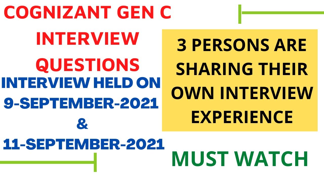 Cognizant Gen C Interview Questions || Interview Held On 9-Sept-2021 ...