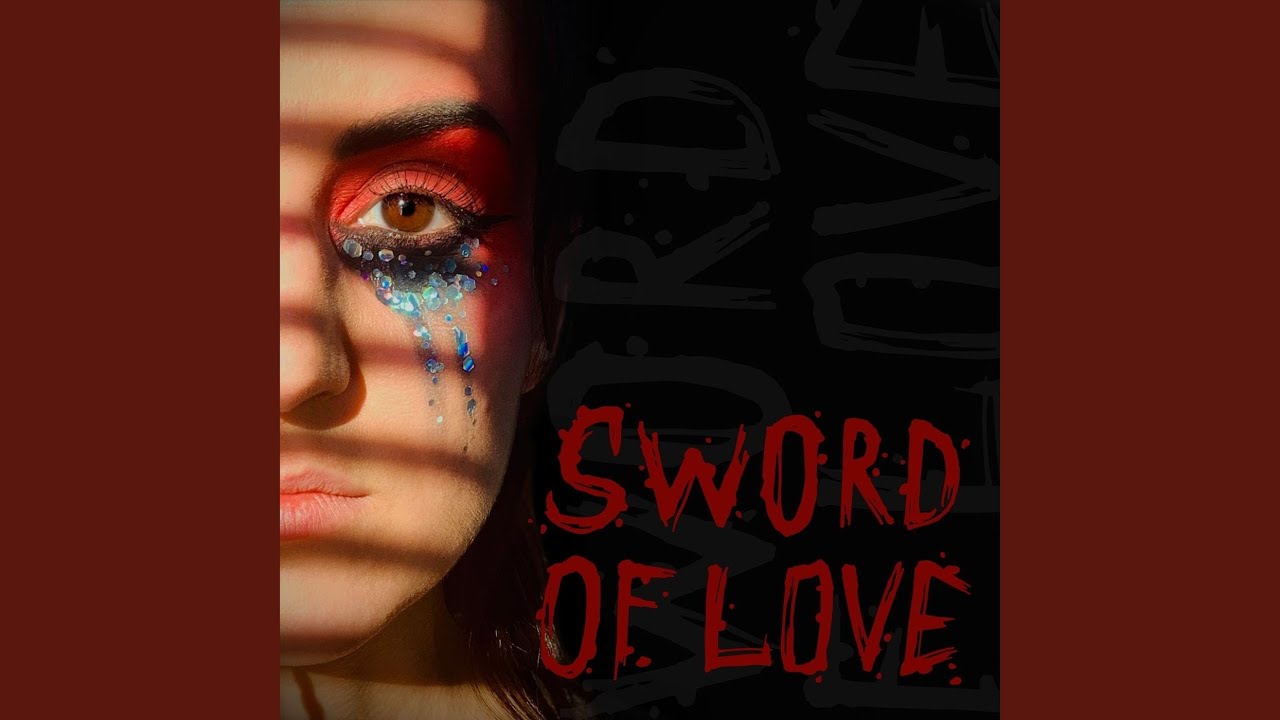 Sword of Love - YouTube