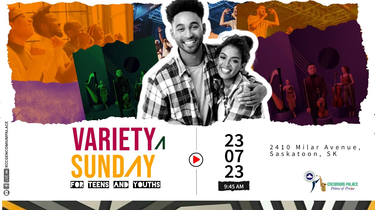 VARIETY SUNDAY SERVICE 23RD JULY 2023 - YouTube