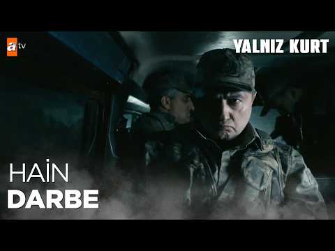 Hilmi'nin 15 Temmuz'daki hain darbesi - Yalnız Kurt 4. Bölüm