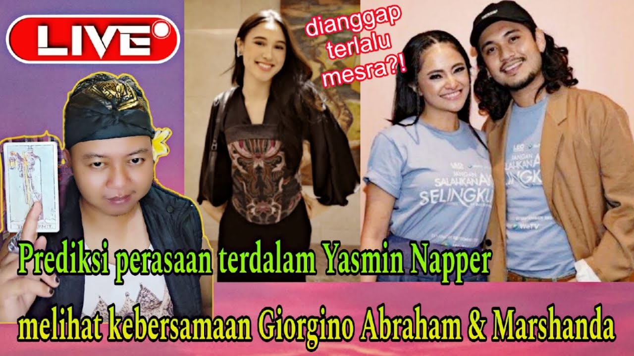 🔴Live‼️Update PERASAAN TERDALAM YASMIN NAPPER KEPADA GIORGINO ABRAHAM⁉️ - YouTube