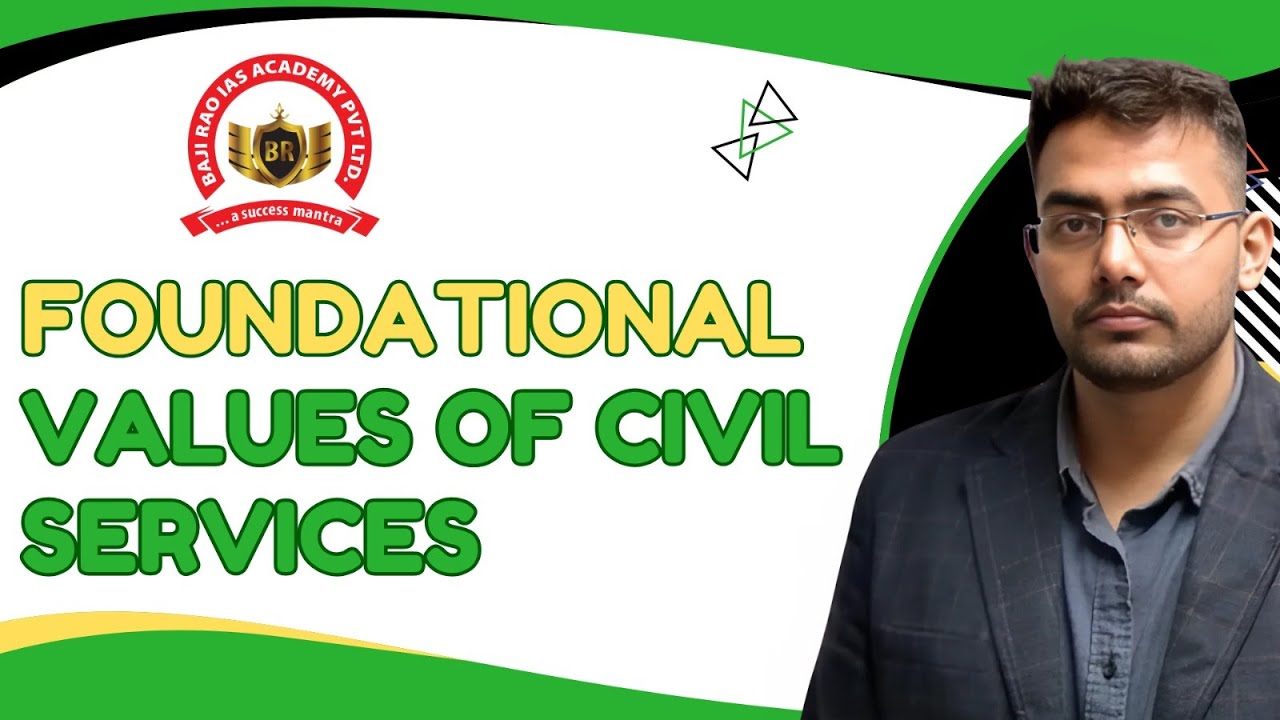 Foundational Values of Civil Servants| Ethics| Arunachal PSC - YouTube